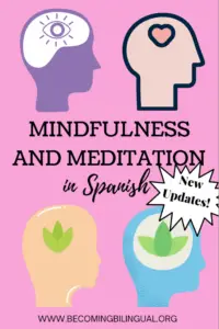How To Practice Mindfulness In Spanish - Becoming Bilingual