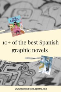 5+ Great Spanish Graphic Novels - Becoming Bilingual