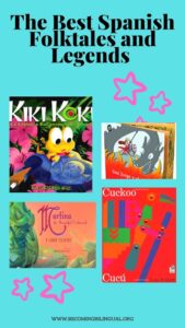 Famous Spanish Folktales for Kids - Becoming Bilingual