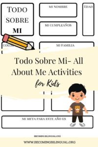 Todo Sobre Mi: All About Me Activities For Kids - Becoming Bilingual